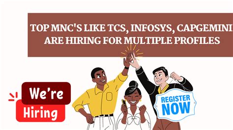 Top Mncs Like Tcs Infosys Capgemini Are Hiring For Multiple Profiles