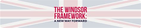 Windsor Framework Not For Eu Clearmark