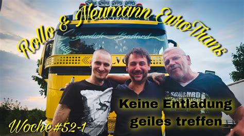 Rollo Neumann EuroTrans On Tour Woche 52 1 Wieder Keine Entladung