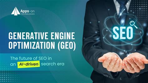 Generative Engine Optimization Geo The Future Of Seo In An Ai Driven Search Era