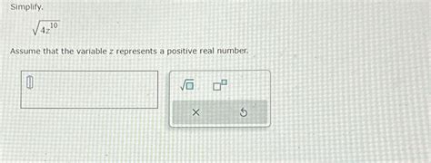 solved simplify 4z102assume that the variable z ﻿represents
