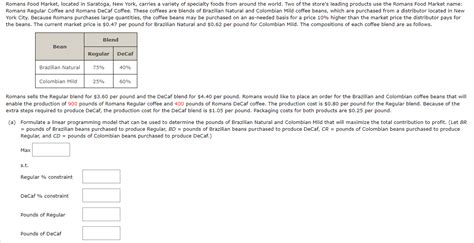Solved A Formulate A Linear Programming Model That Can Be Chegg