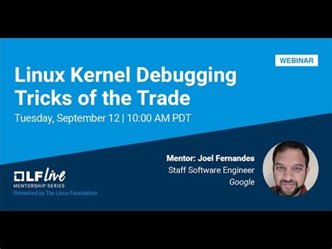 Mentorship Session Linux Kernel Debugging Tricks Of The Trade YouTube