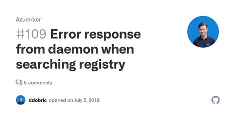 Error Response From Daemon When Searching Registry Issue 109 Azure