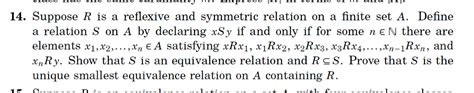 Solved 14 Suppose R Is A Reflexive And Symmetric Relation Chegg Com