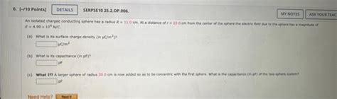 [solved] An Isolated Charged Conducting Sphere Has A Radiu