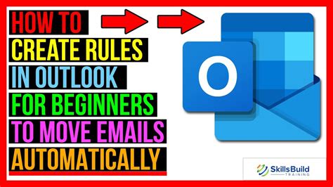 🔥 How To Create Rules In Outlook To Move Emails Automatically To