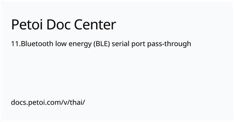 Bluetooth Low Energy Ble Serial Port Pass Through Petoi Doc Center