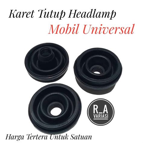 Karet Lampu Mobil Karet Tutup Headlamp Karet Seal Head Lampu Universal