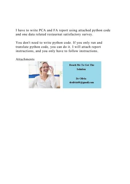 I Have To Write Pca And Fa Report Using Attached Python Code Anddocx