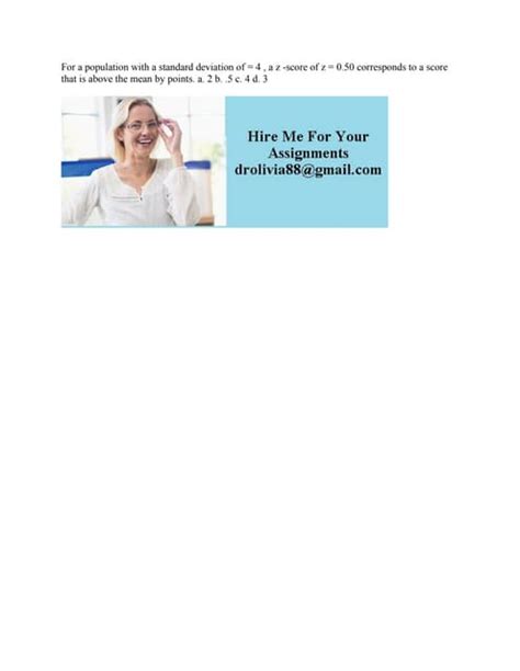 For A Population With A Standard Deviation Of 4 A Z Score Of Z 0 50pdf