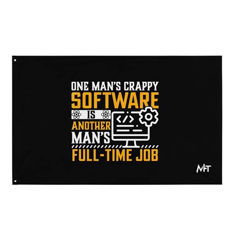 one man s crappy software is flag myhackertech