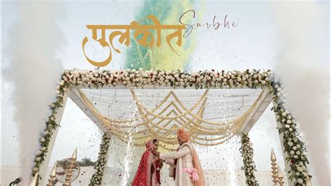 Best Wedding Teaser Pulkit And Surbhi Rakesh Films Cinematic
