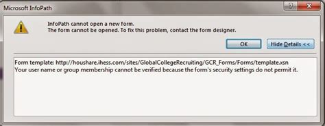 Infopath Error Your User Name Or Group Membership Cannot Be Verified Because The Form S
