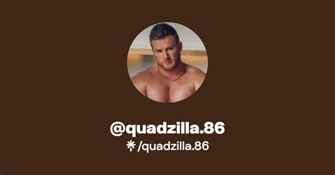 Quadzilla 86 Find Quadzilla 86 Onlyfans Linktree