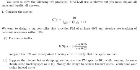 Solved You Need To Solve The Following Two Problems Matlab