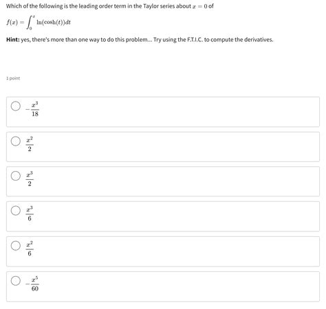 Solved Which Of The Following Is The Leading Order Term In