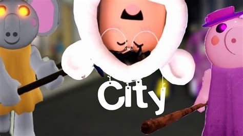 Piggy Chapter 9 City Roblox YouTube