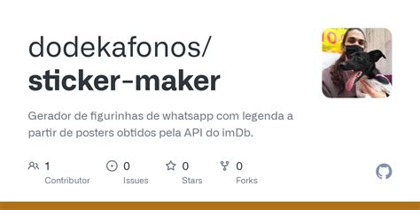 Github Dodekafonos Sticker Maker Gerador De Figurinhas De Whatsapp