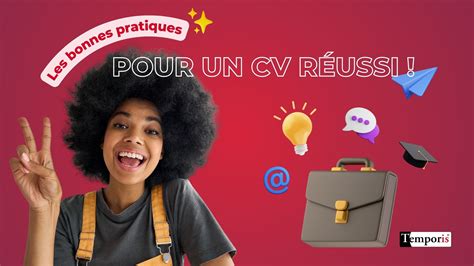 Les bonnes pratiques pour un CV réussi