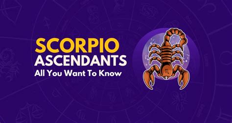Everything You May Want To Know About Scorpio Ascendant Individuals
