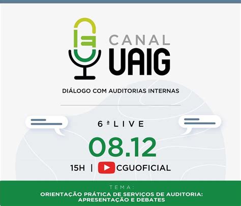 Orientação Prática De Serviços De Auditoria é Tema Da 6ª Live Do Canal