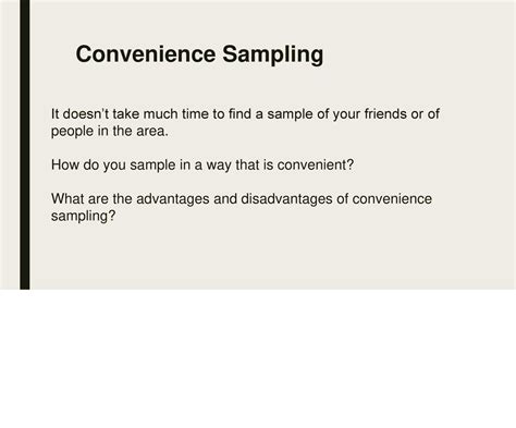Convenience Sampling