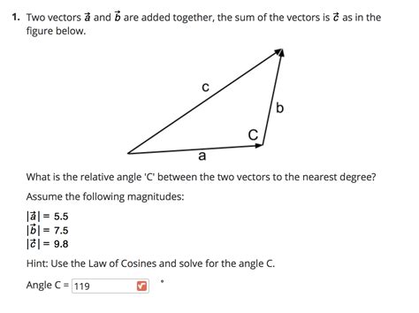 Solved 1 Two vectors à and 5 are added together the sum of Chegg com