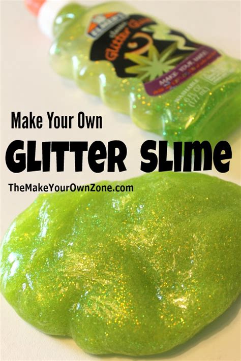 Make Your Own Glitter Slime The Make Your Own Zone