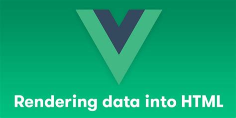 Vuejs Cheat Sheet Rendering Data Into Html Dev Community