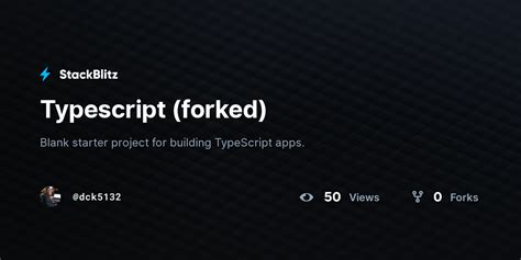 Typescript Forked StackBlitz
