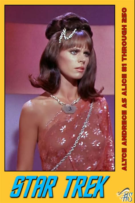 Star Trek Beam Me Up Hottie Alyce Andrece 1936 2005