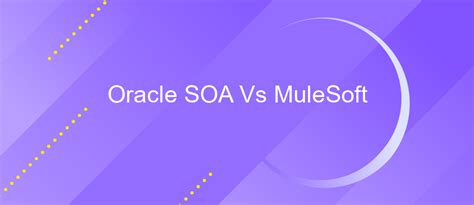 Oracle Soa Vs Mulesoft Apix Drive
