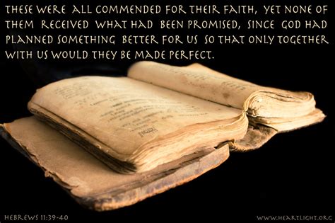 Hebrews 11 39 40 Illustrated Enter The Story Heartlight Gallery