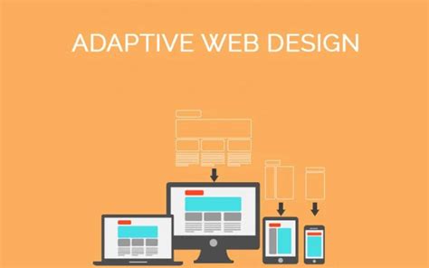 Adaptive Vs Responsive Design Which Is Best For Your Site
