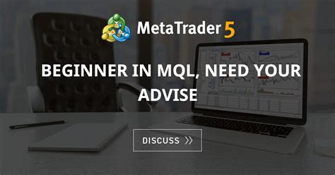 Beginner In Mql Need Your Advise Live Charts General Mql5 Programming Forum