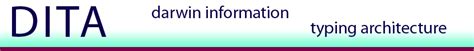 Darwin Information Typing Architecture Dita Resources