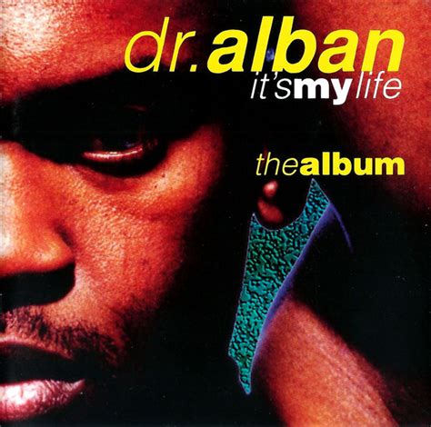 Dr Alban It S My Life Vinyl Records Lp Cd On Cdandlp