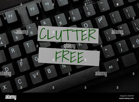 Text Showing Inspiration Clutter Free Concept Meaning Well Organized