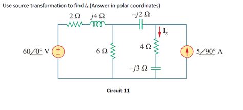 solved use source transformation to find ix answer in polar