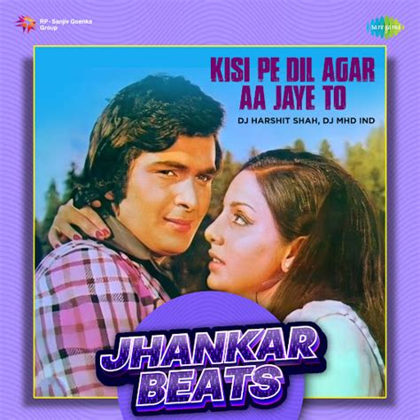 Kisi Pe Dil Agar Aa Jaye To Jhankar Beats Youtube Music