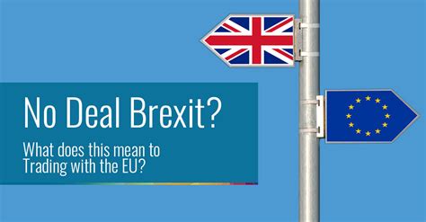 Trading With The Eu In A No Deal Post Brexit World Mitchells