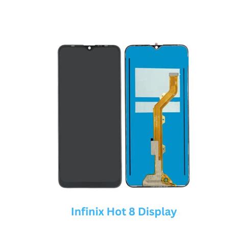 Infinix Hot 8 Display Price In Bangladesh