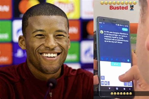 Busted Gini Wijnaldums Hilarious Encounter With A Fan After Being