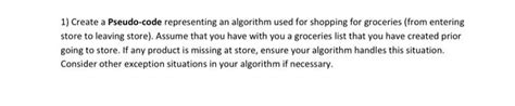 Solved Create A Pseudo Code Representing An Algorithm Chegg
