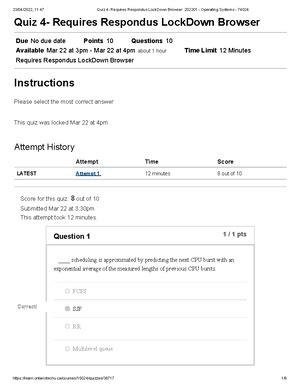 Operating System Quiz 4 Quiz 4 Requires Respondus LockDown Browser Due No Due Date Points 10