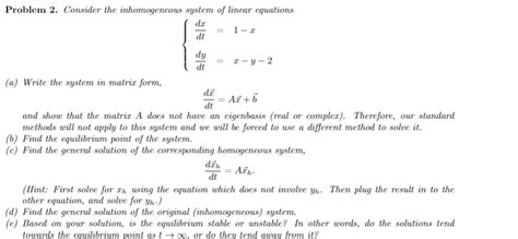 Problem 2 ﻿consider The Inhomogeneous System Of