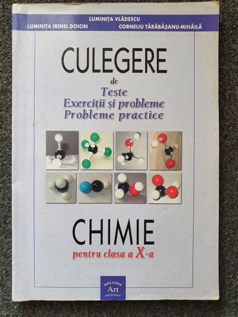 CHIMIE PENTRU CLASA A X A Culegere De Teste Vladescu Doicin