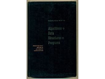 Algorithms + Data Structures = Programs: Wirth, Nicklaus: 9789994392261: Amazon.com: Books