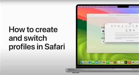 Mastering Safari Profiles For Efficient Browsing On MacOS Sonoma